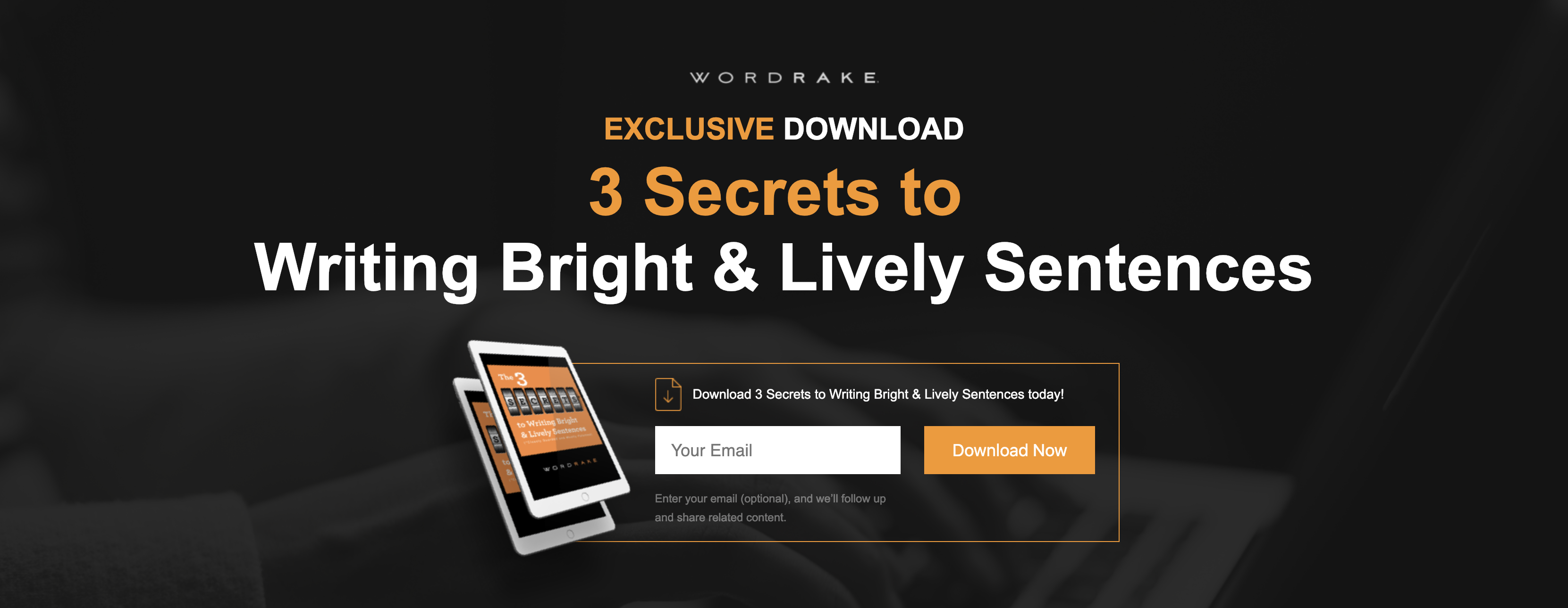 3 Secrets to Writing Bright & Lively Sentences