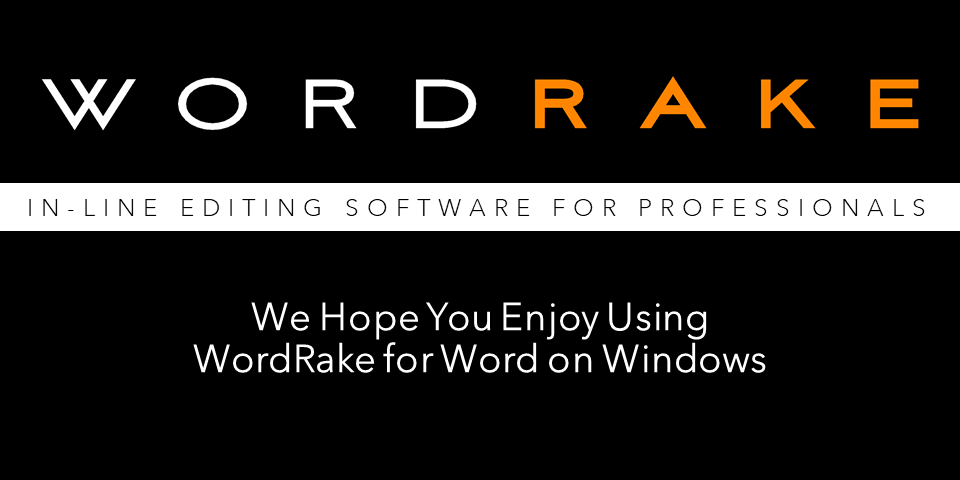 Download WordRake for Word on Windows │ Enjoy Using WordRake